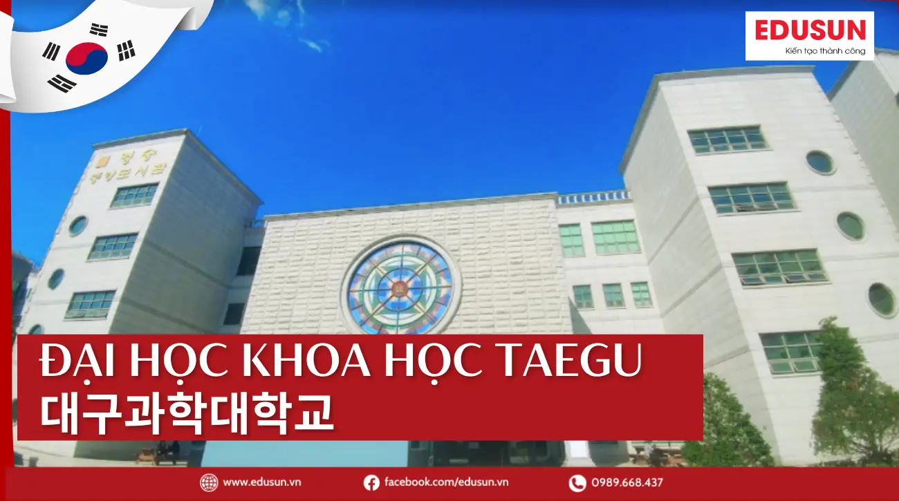 Khám phá Đại học Khoa học Taegu Hàn Quốc (TSU) 대구과학대학교 - Trường đại học ...